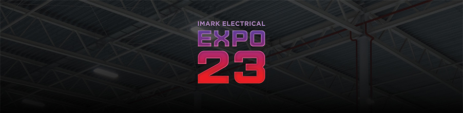 IMARK Electrical EXPO '23 – starts May 15